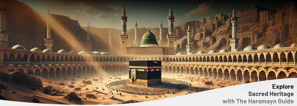 The Haramayn Guide | Your Guide to Makkah & Madinah
